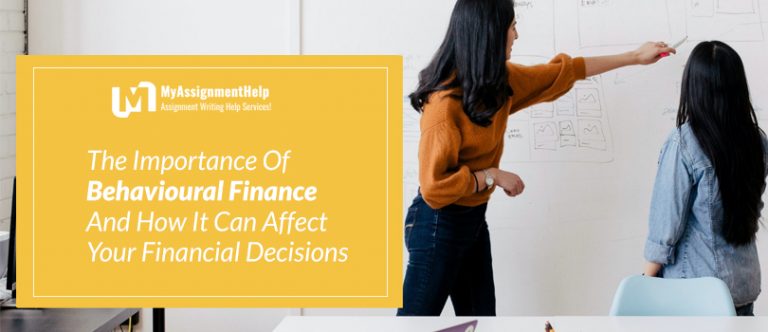 The Importance of Behavioural Finance and How It Can Affect Your ...