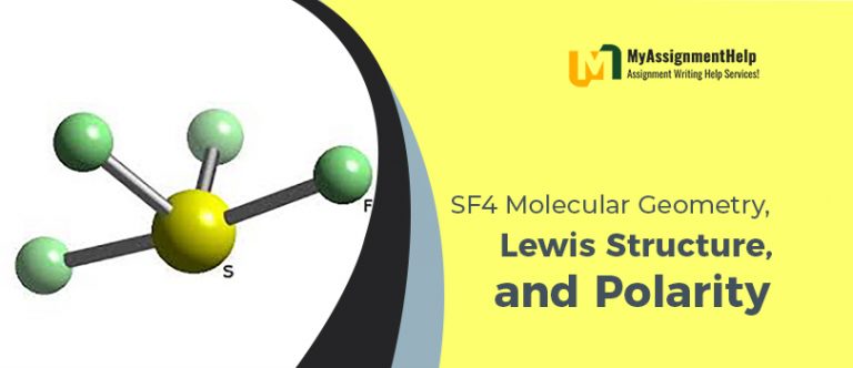 Explanation of the Polarity, Lewis Structure, and the SF4 Molecular ...