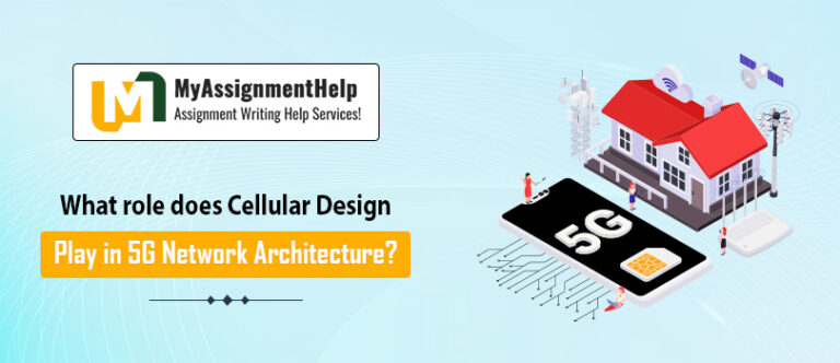 What Role Does Cellular Design Play in 5G Network Architecture ...